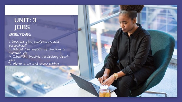 UNIT 3 - JOBS