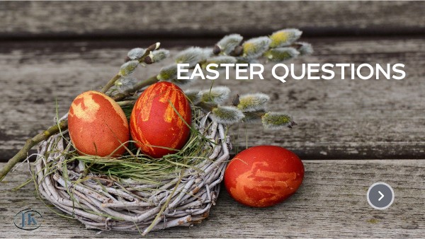 Easter questions
