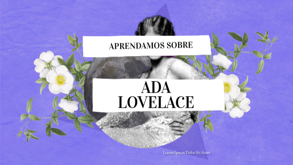 Ada Lovelace | Genially