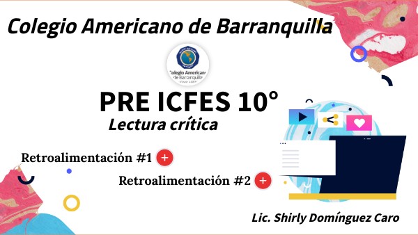 Pre icfes 10° Lectura crítica | Genially