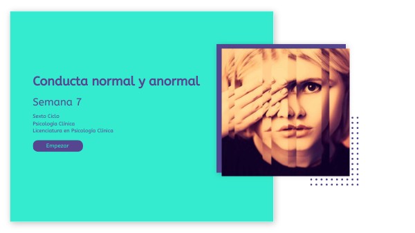 Conducta normal y anormal | Genially