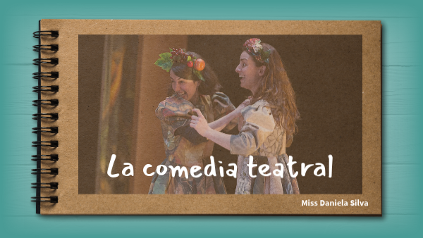 La comedia teatral