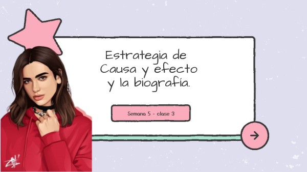 Causa y efecto como estrategia | Genially