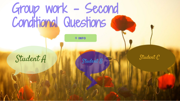 Group Work - Second Conditional Questions