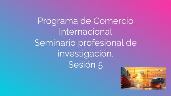 Seminario Profesional Sesión 5 | Genially
