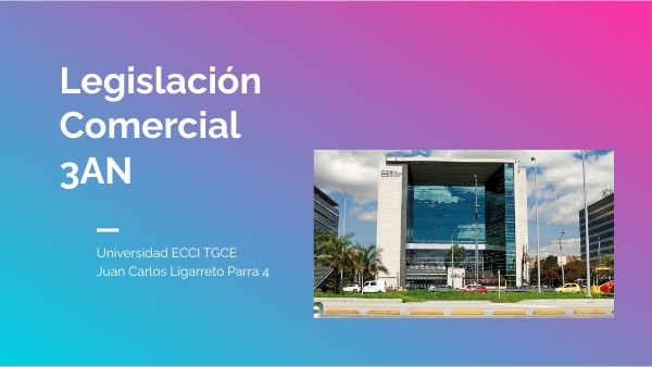 3AN Legislación Comercial 2023-2 4