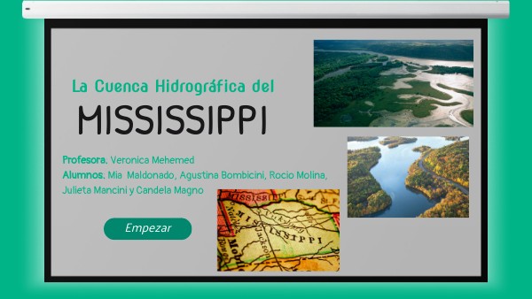 Cuenca Hidrográfica del Misisipi | Genially