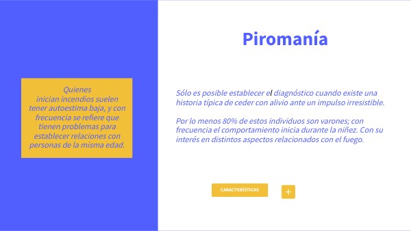 Piromanía | Genially