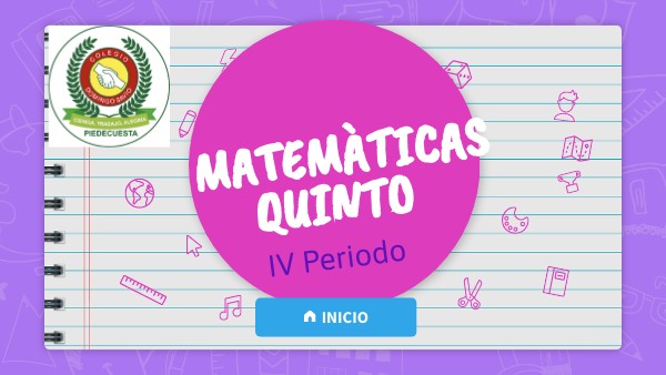 Quinto Cuarto periodo | Genially