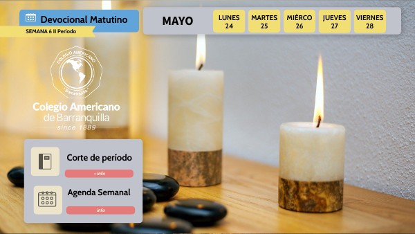 Devocional matutino Semana 6 del 24 al 28 de mayo