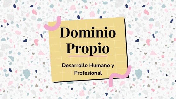 Dominio Propio | Genially