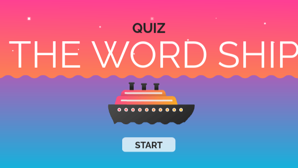 THE WORD SHIP | Genially