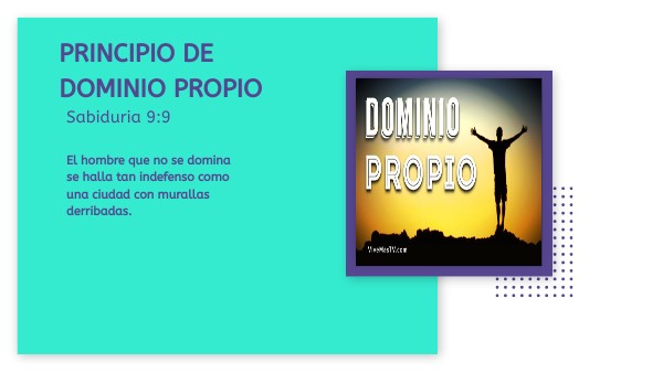 PRINCIPIO DE DOMINIO PROPIO | Genially