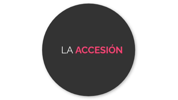LA ACCESIÓN