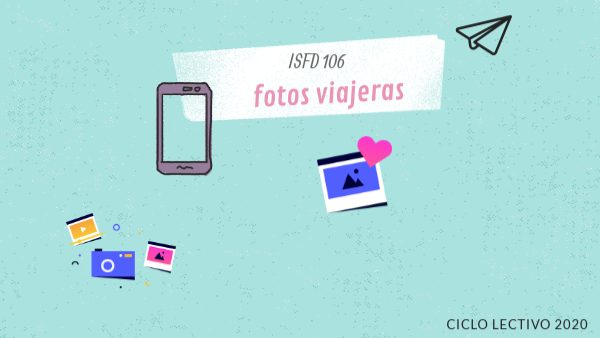 Fotos viajeras 106 | Genially