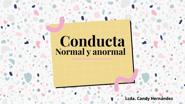 Conducta nomal/anormal