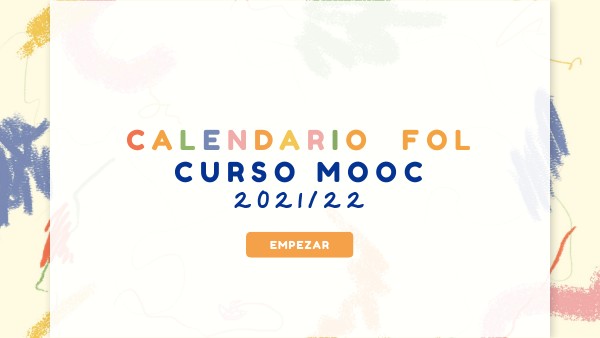CALENDARIO MOOC FOL 21/22 | Genially