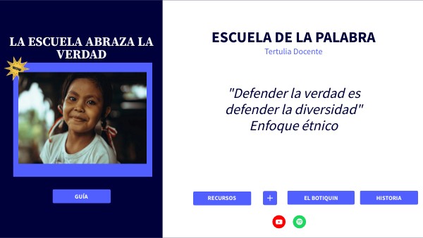 La escuela abraza la verdad | Genially