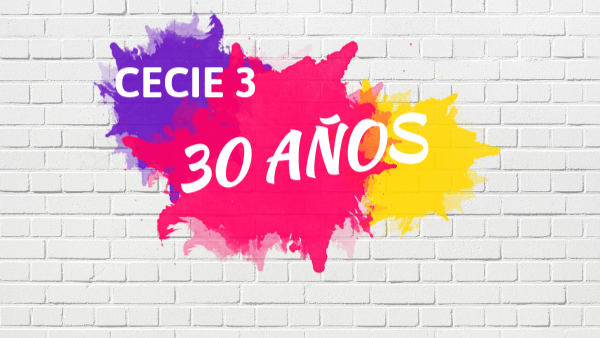 CECIE 3 "30 ANIVERSARIO"
