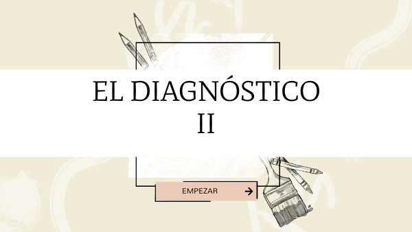 EL DIAGNÓSTIC