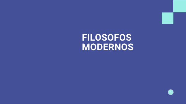 FILOSOFOS MODERNOS 2