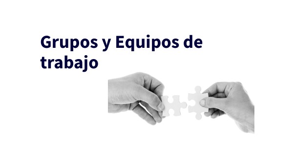 Grupos y Equipos | Genially