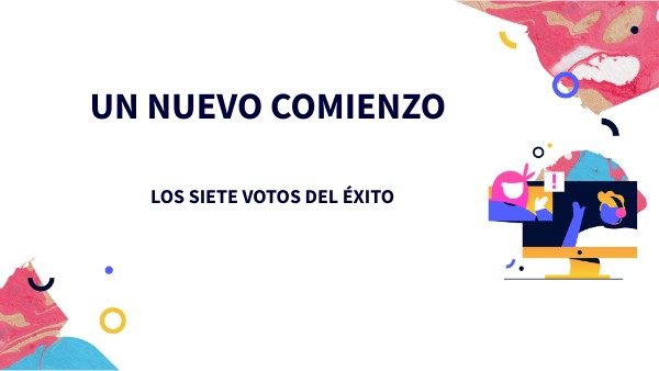 UN NUEVO COMIENZO | Genially