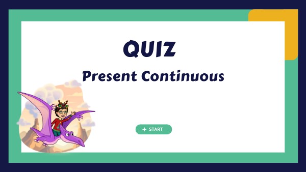 Quiz- Present Continuous | Genially