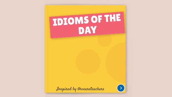 Idioms