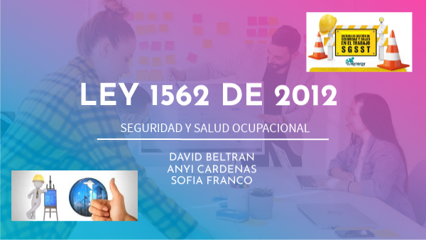 LEY 1562 DE 2012