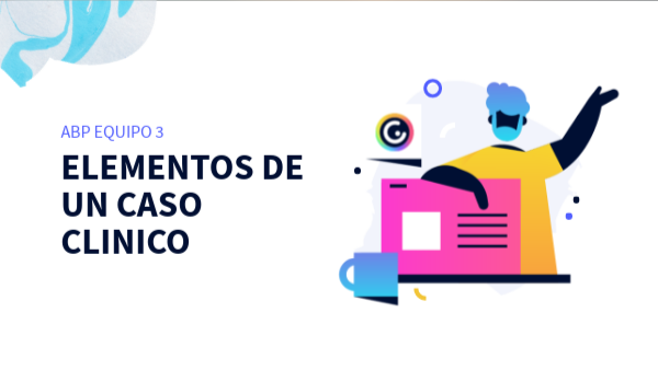 ABP 3 Elementos caso clinico