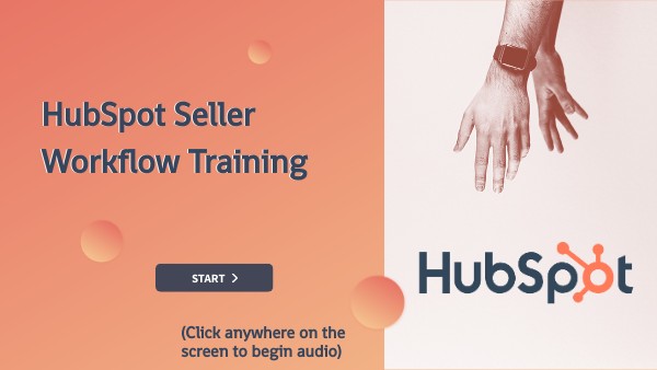 HubSpot Seller Workflow Training | Genially