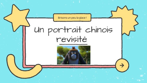 Portrait chinois revisité | Genially