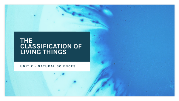 The Classification of Living Things_gamificada | Genially