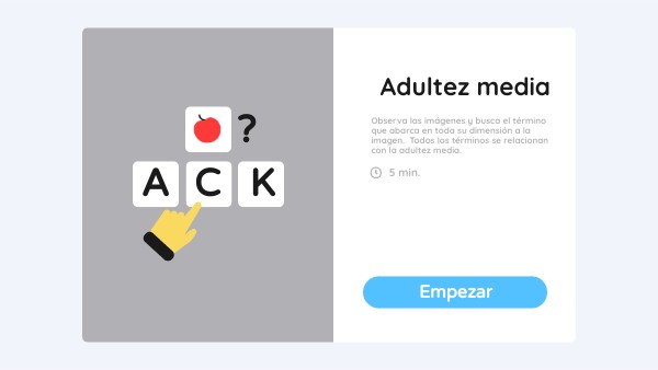 TÉRMINOS RELACIONADOS CON LA ADULTEZ MEDIA | Genially