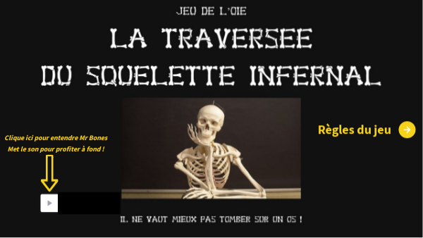 Fête de la Science - La traversée du squelette infernal | Genially