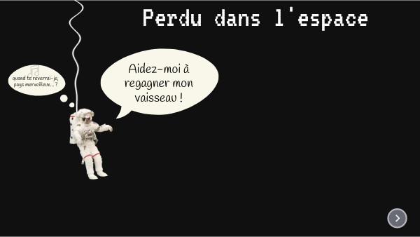 Perdu dans l'espace ! | Genially