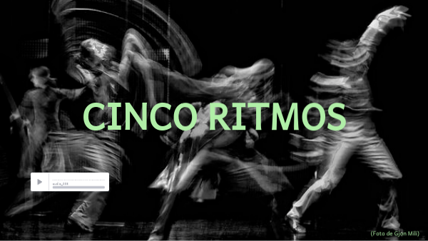 CINCO RITMOS | Genially