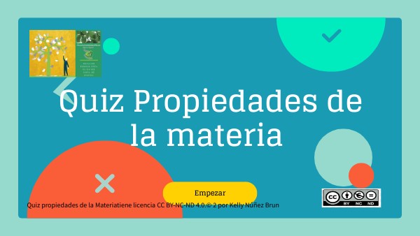 Quiz Propiedades de la materia | Genially