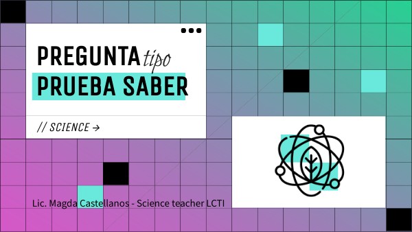 5th. feb - PREGUNTA TIPO PRUEBA SABER