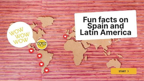 Talkie: Fun facts on Spain and LatAm | Genially