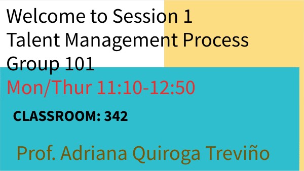 SESSION ONE TALENT MANAGEMENT PROCES | Genially