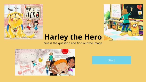 Harley the Hero | Genially