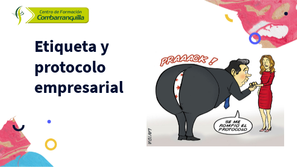 Etiqueta y protocolo empresarial | Genially