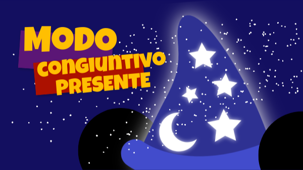 CONGIUNTIVO PRESENTE | Genially