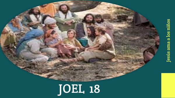 Joel 18 | Genially