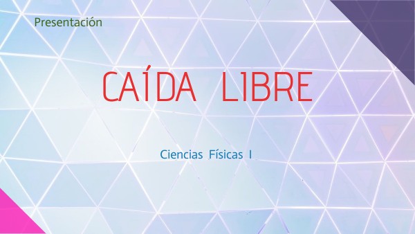 Caída Libre | Genially