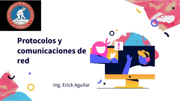 Protocolos y comunicaciones de red | Genially