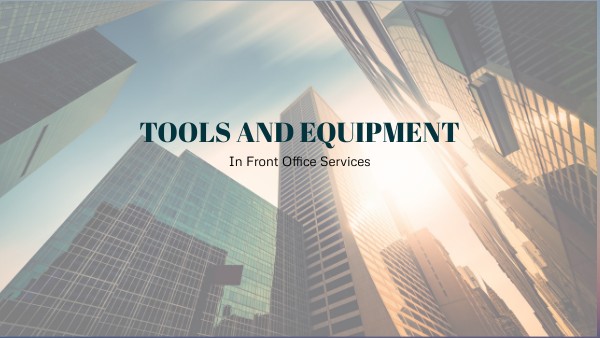 Tools and Equipment in FOS