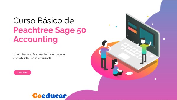 Curso Básico de Peachtree Sage 50 Accounting | Genially